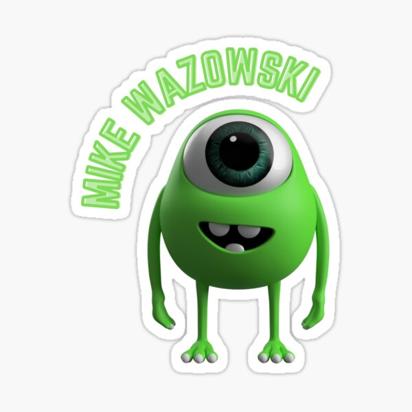 Pegatina « Camisetas de Mike Wazowski, camisetas esenciales de Mike ...