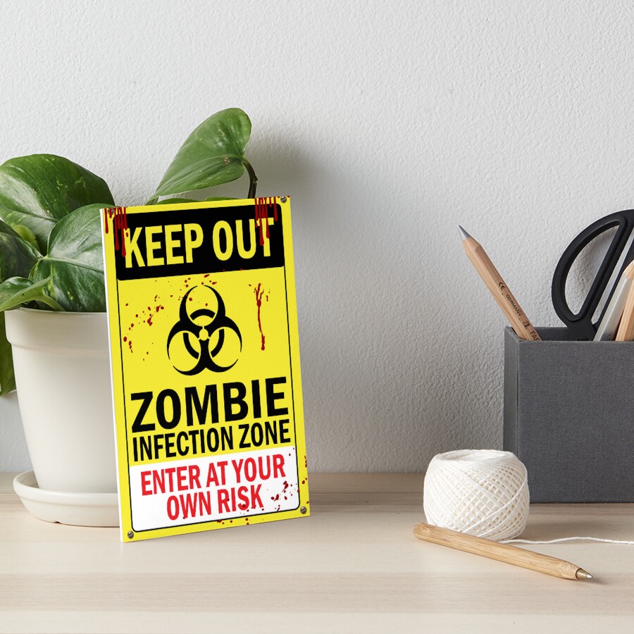 "Zombie Zone Keep Out Warning Sign" Poster for Sale by HotHibiscus ...