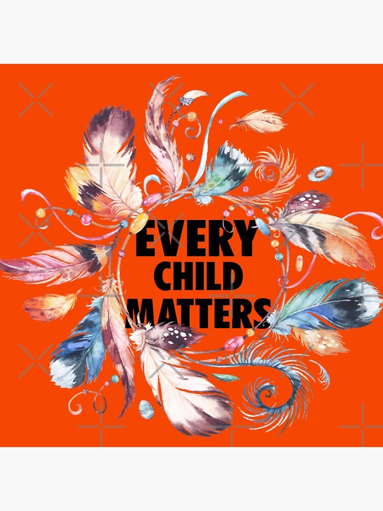 "National Day of Truth And Reconciliation Orange Shirt Day, Every Child ...