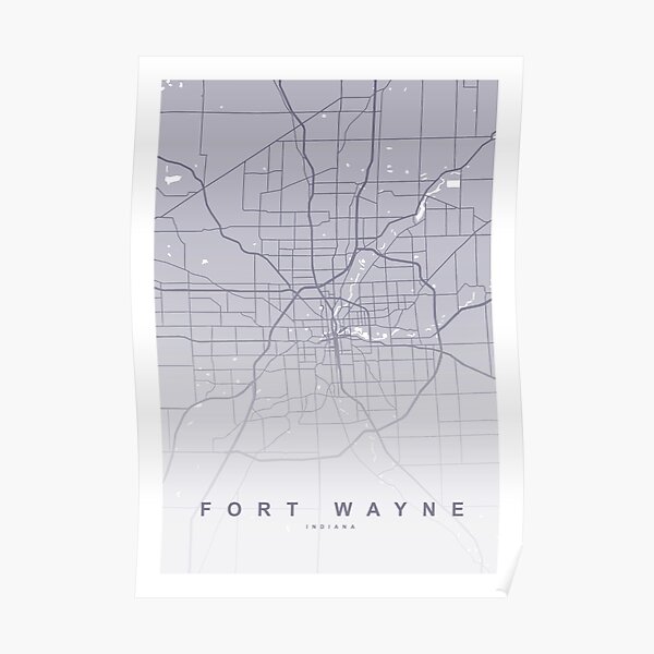 "Fort Wayne Map Art" Poster for Sale by artymaps | Redbubble