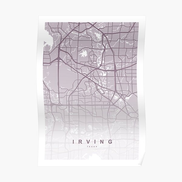 "Irving Map Art" Poster for Sale by artymaps | Redbubble