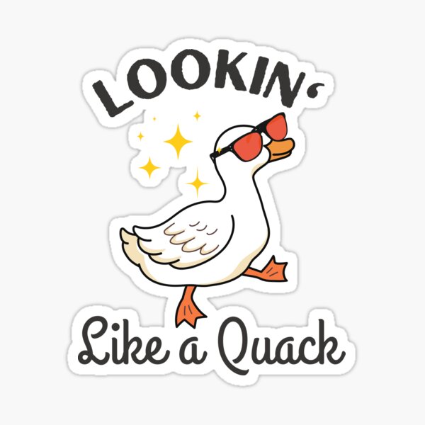 "Lookin' Like a Quack Cute Duck" Sticker for Sale by FarmTheLife ...