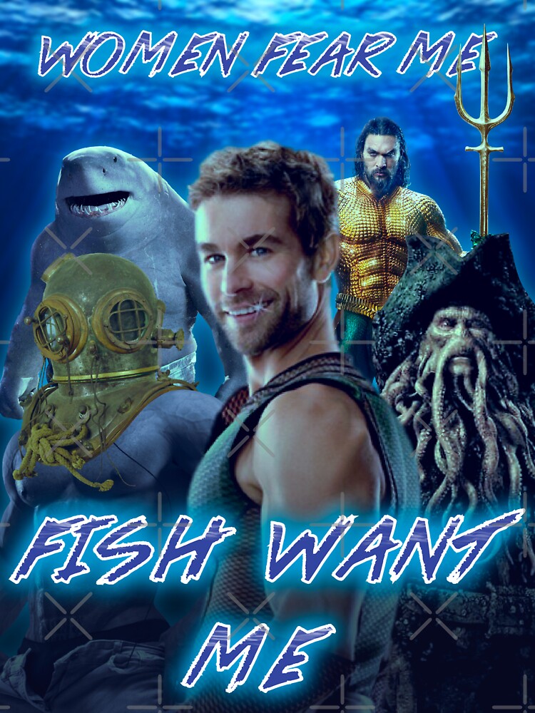 "Women Fear Me Fish Want Me" Sticker for Sale by Srollins001 | Redbubble