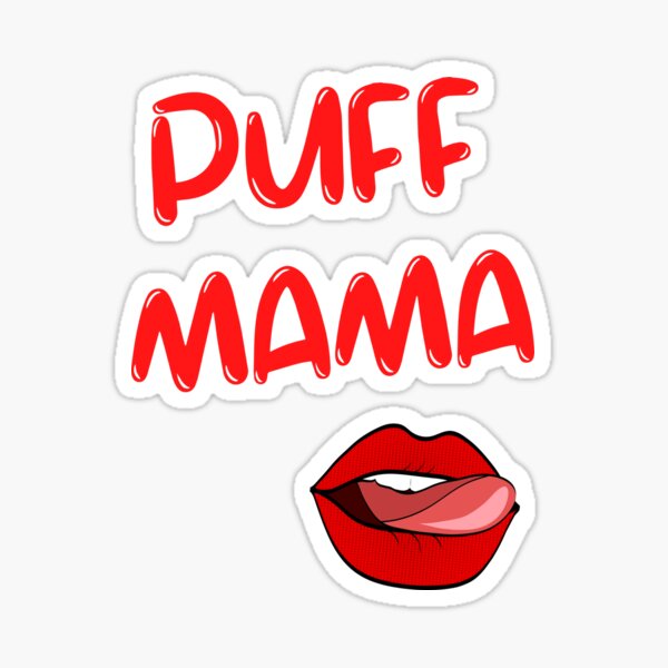 "kiss puff mama LAYLA" Sticker for Sale by UhrTastisch | Redbubble