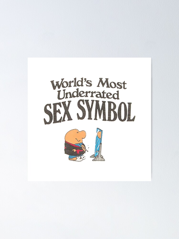 "World's Most Underrated Sex Symbol.Cute design perfect for Couples ...