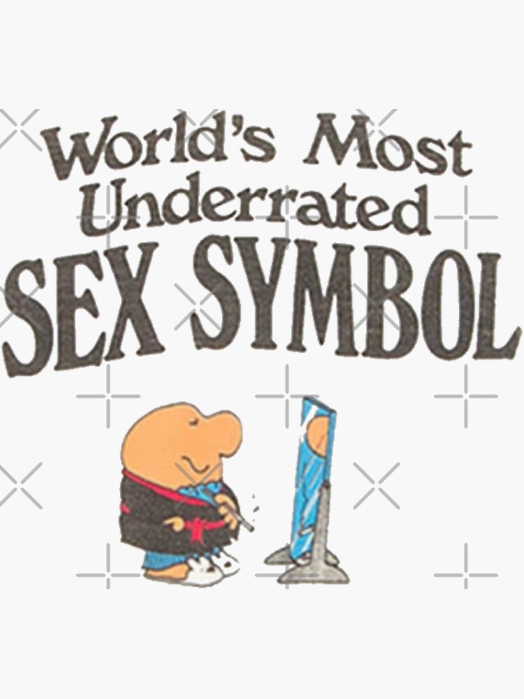 "World's Most Underrated Sex Symbol.Cute design perfect for Couples ...