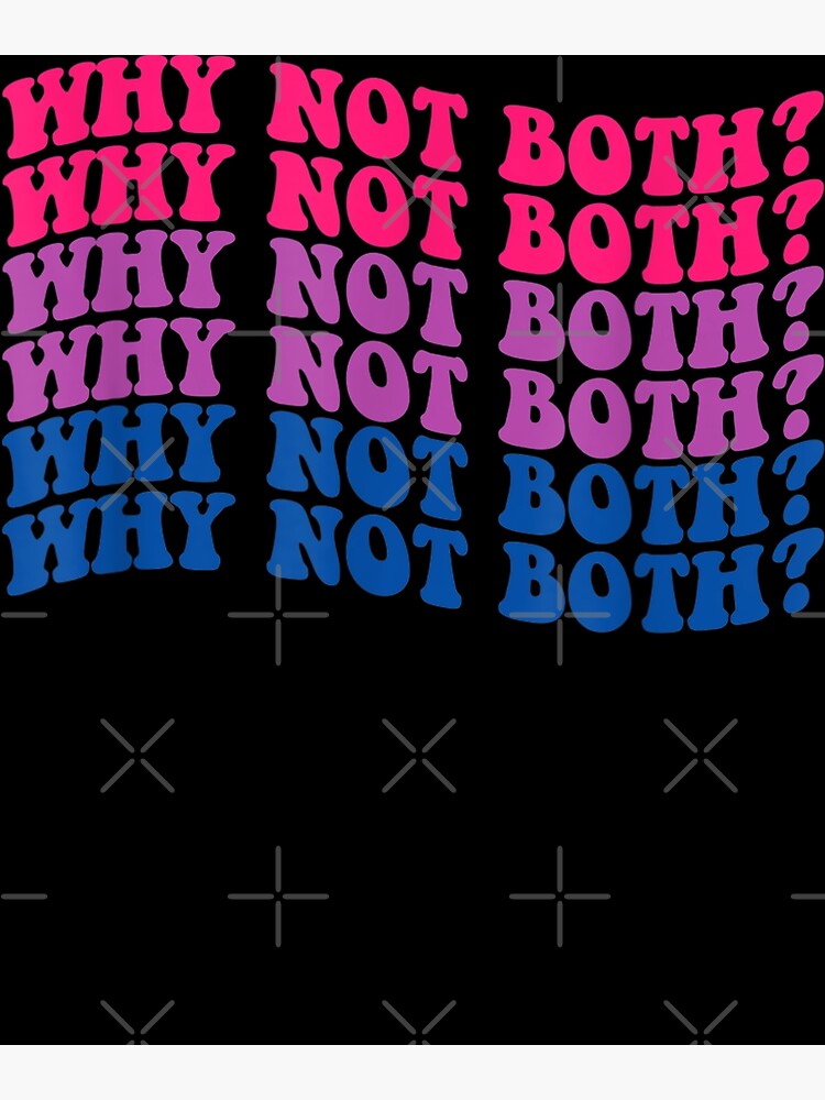 "LGBTQ Bisexual Pride Bi-Furious Why Not Both" Poster for Sale by ...