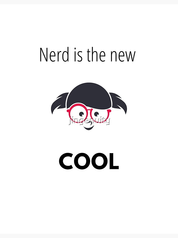 "Nerd is the New Cool Girl Wearing Red Glasses Illustration " Poster ...