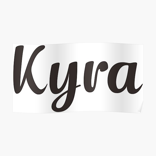 "Kyra" Poster for Sale by 99Posters | Redbubble