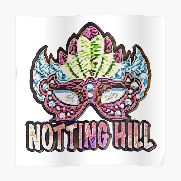 "Notting Hill Carnival" Poster for Sale by KanokThai | Redbubble