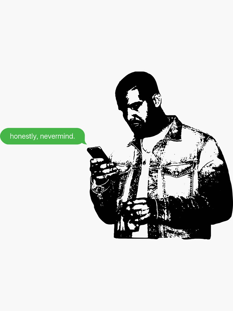 "Honestly Nevermind" Sticker for Sale by Franciscaillman | Redbubble