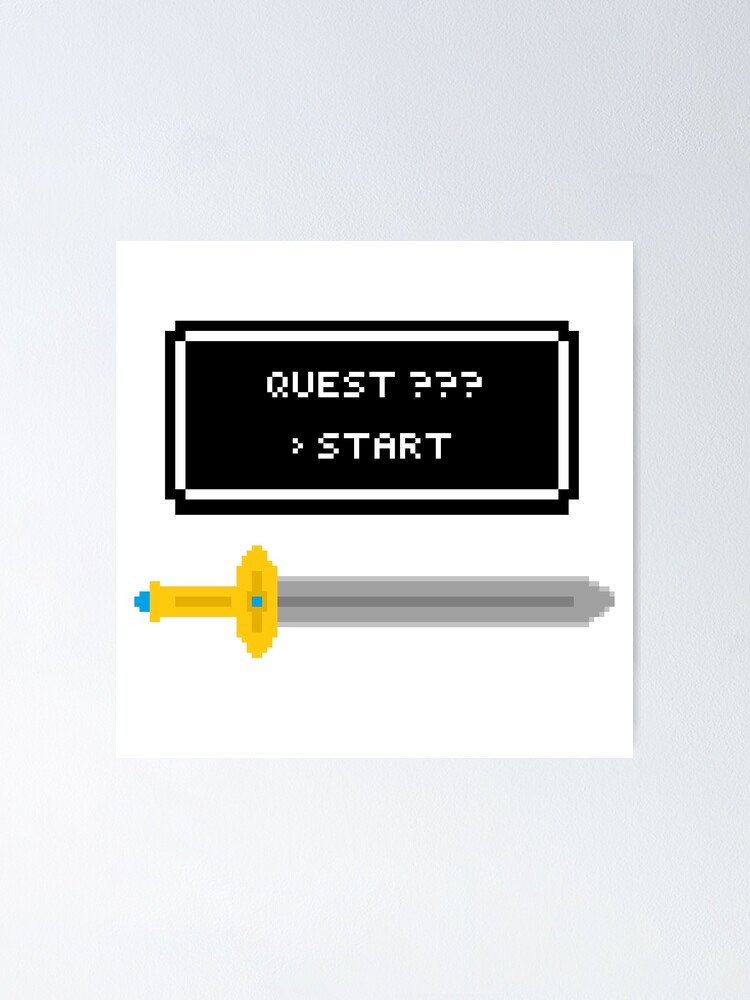 "Start Quest ???" Poster for Sale by shindeku | Redbubble