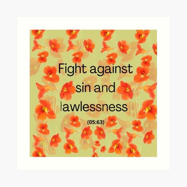"Fight against sin and lawlessness ,Ayat from Al-Quran, Flower design ...
