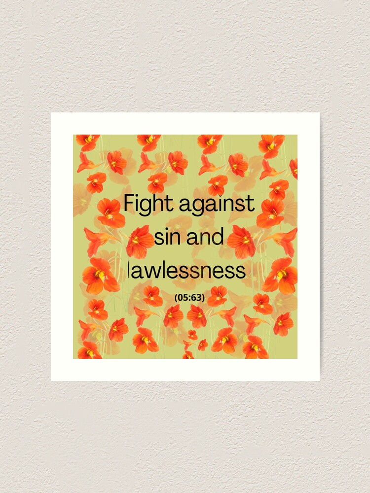 "Fight against sin and lawlessness ,Ayat from Al-Quran, Flower design ...