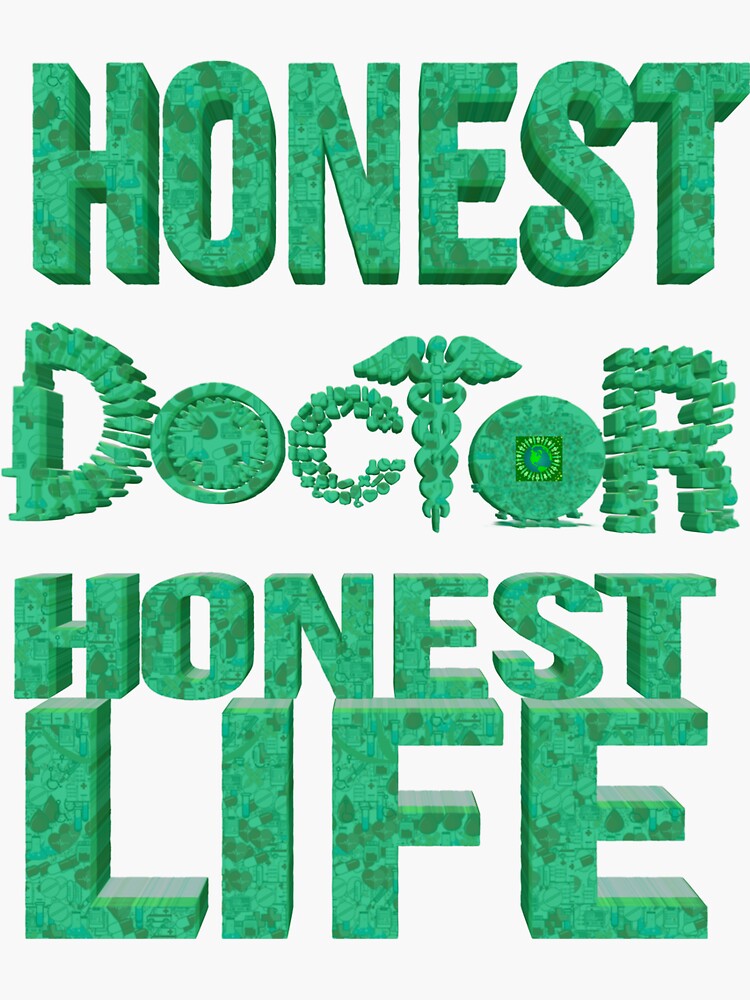 "The world famous Honest doctor design uncommon colour " Sticker for ...