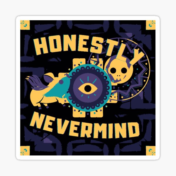 "Honestly Nevermind " Sticker for Sale by PaigeWuckert | Redbubble
