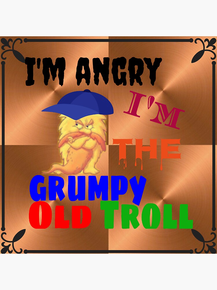 "grumpy old troll classic essantial t-shir t" Sticker for Sale by ...