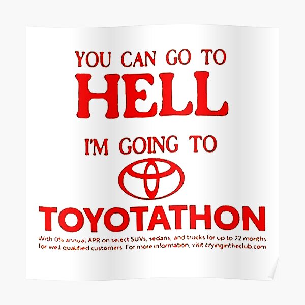 "I Survived Toyotathon Meme" Poster for Sale by frankpolo | Redbubble
