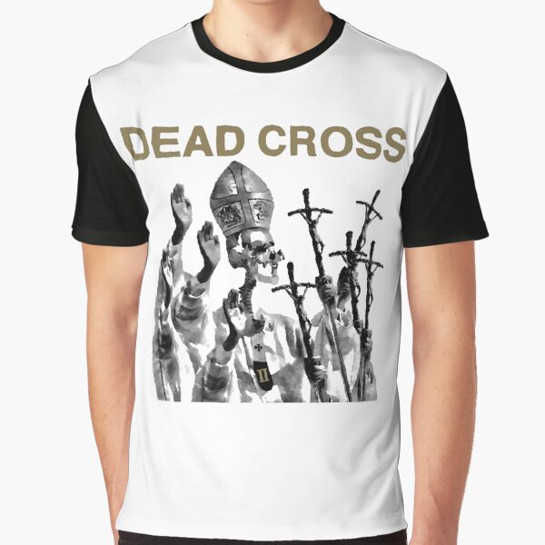 "The-Cross-Dead" Graphic T-Shirt for Sale by judymalen | Redbubble