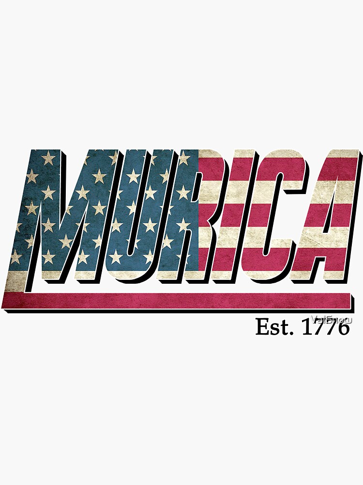 "Murica" Sticker by ValSnow | Redbubble