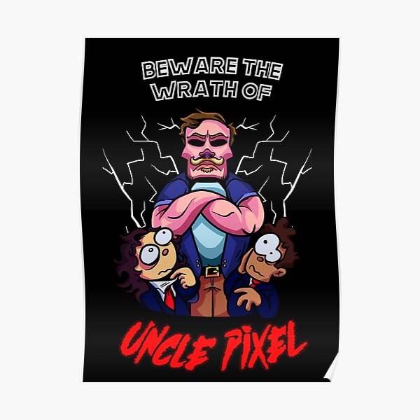 "Uncle Pixel" Poster for Sale by ActuallyJada | Redbubble