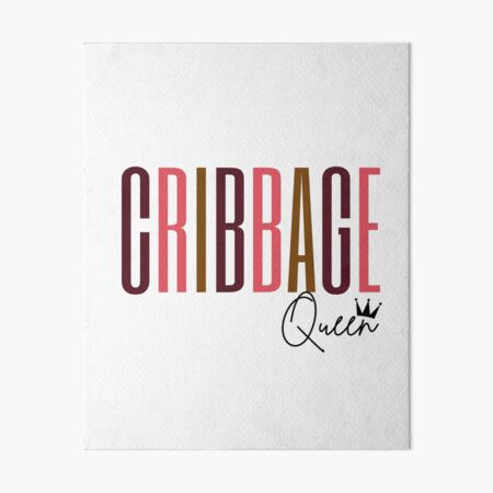 "Cribbage queen | Cribbage lovers | Funny cribbage" Art Board Print for ...