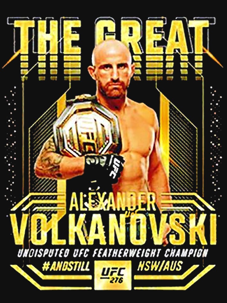 "Ufc Alexander The Great Volkanovski UFC 276 Champ" T-shirt for Sale by ...
