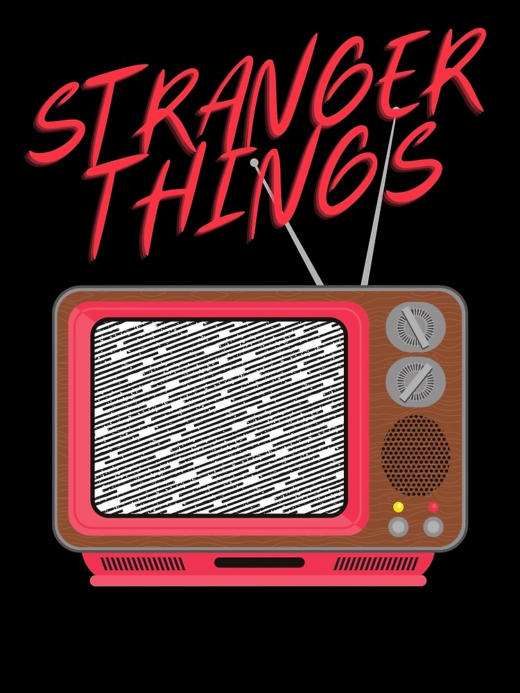 "Stranger things Old TV funny" Poster for Sale by Mendigurenshop ...