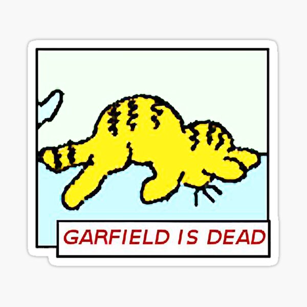 "Attraction His Jokes Are Great Garfield Is Dead Vintage" Sticker for ...