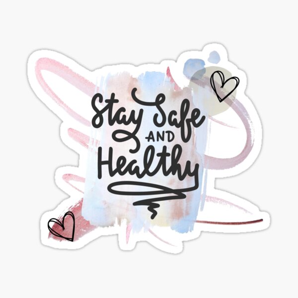 "Stay Safe And Healthy Inspirational Motivational Quote | Purple Pink ...