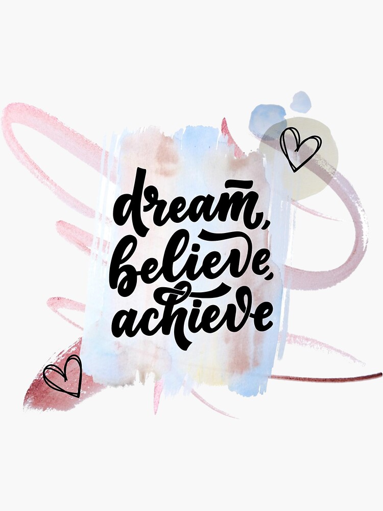 "Dream Believe Achieve Inspirational Motivational Quote | Purple Pink ...