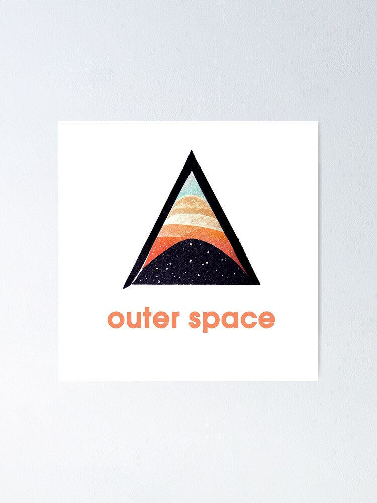 "Outer space sci-fi triangle" Poster for Sale by arrogantdesign | Redbubble
