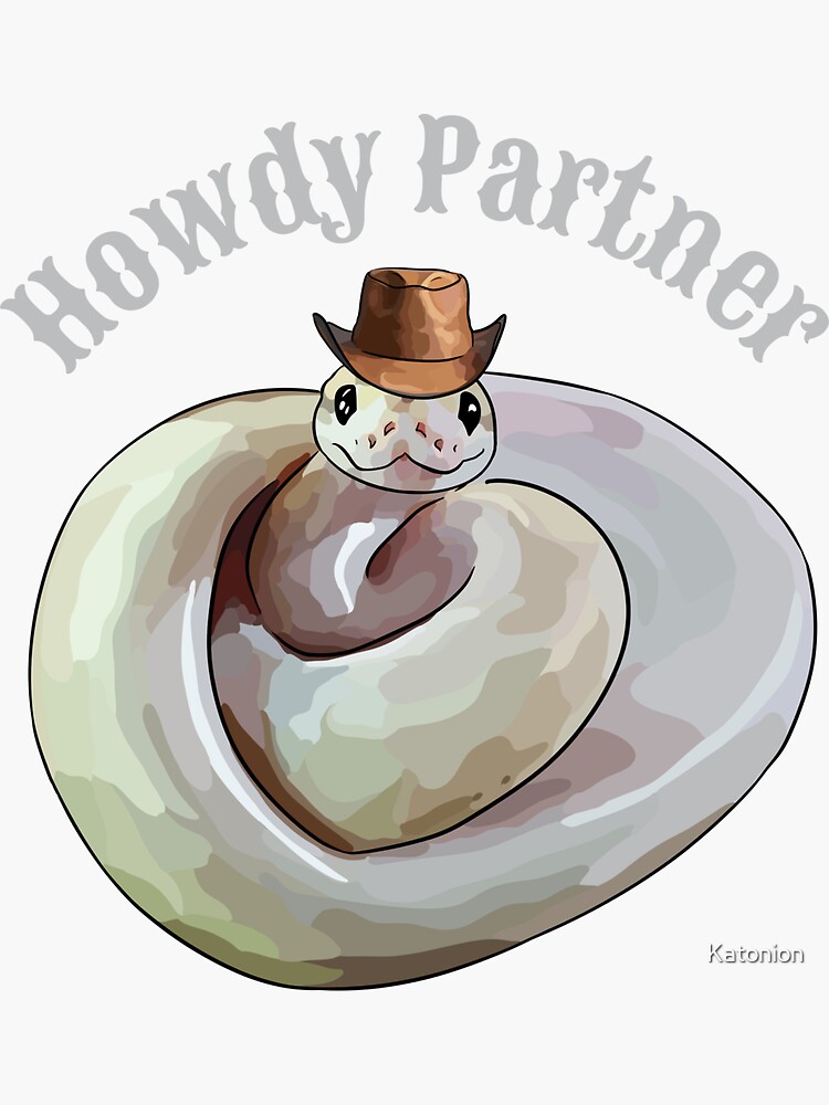 "Howdy Partner Snake with Cowboy Hat" Sticker for Sale by Katonion ...