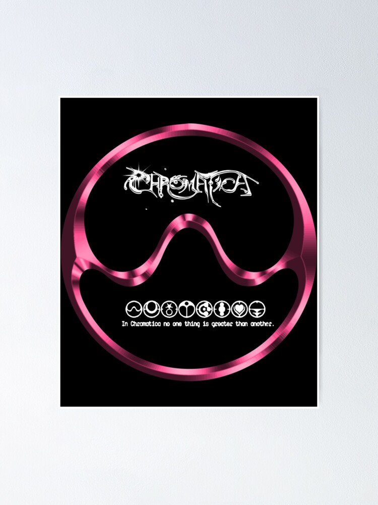 "Chromatica Title, Sine, Slogan and Tribes " Poster for Sale by ...