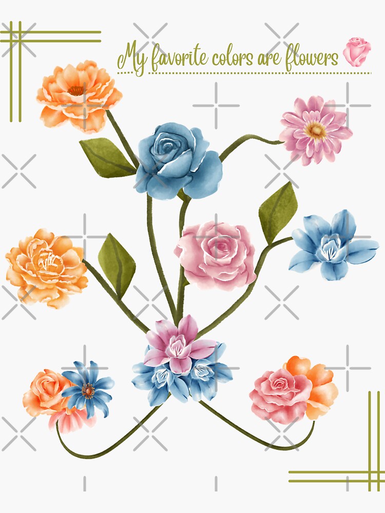 "My favorite colors are flowers" Sticker for Sale by TheCarthaginian ...