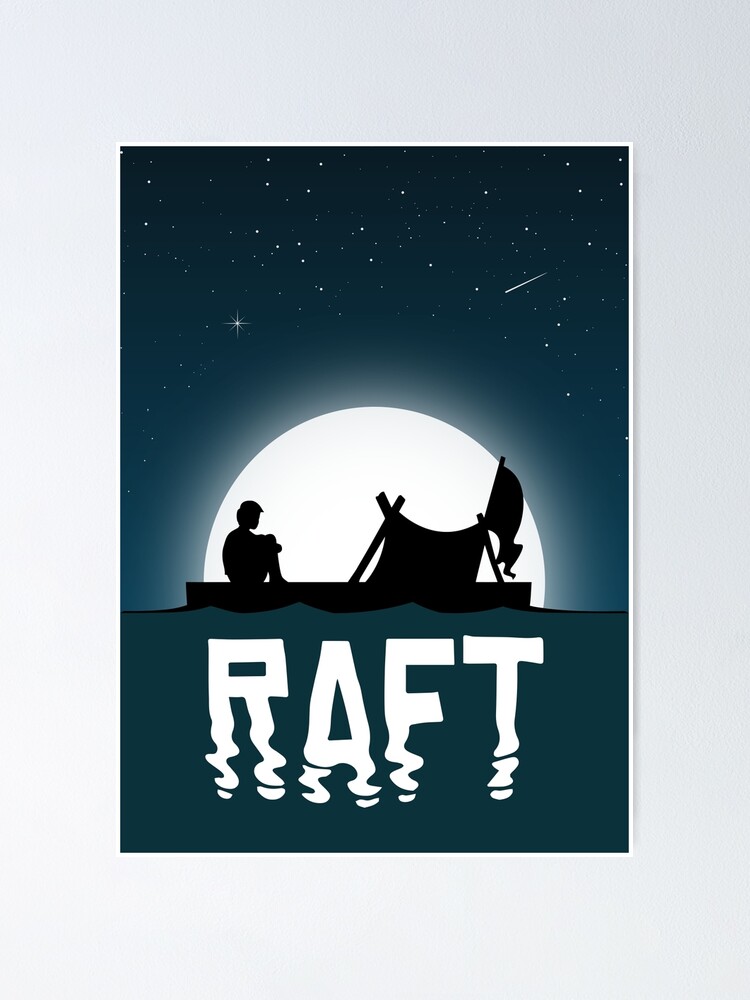 "Raft Game Night Sky" Poster for Sale by VectorzDude | Redbubble