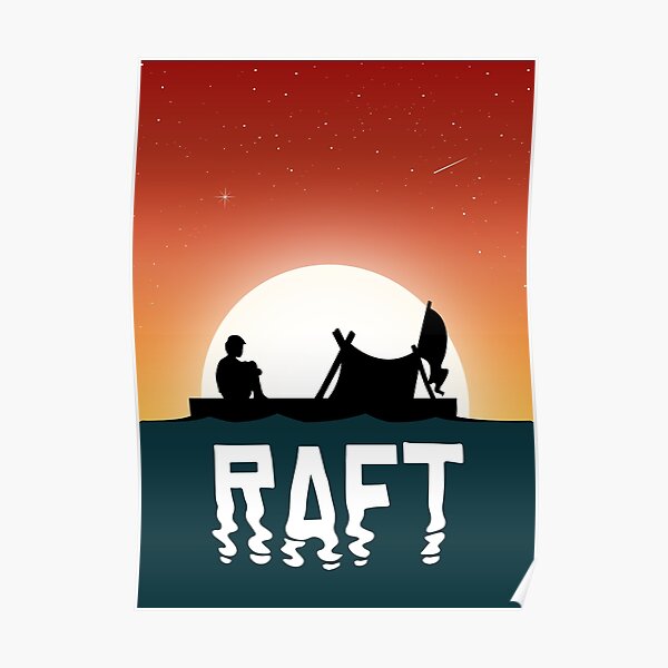 "Raft Game Dawn Sky" Poster for Sale by VectorzDude | Redbubble