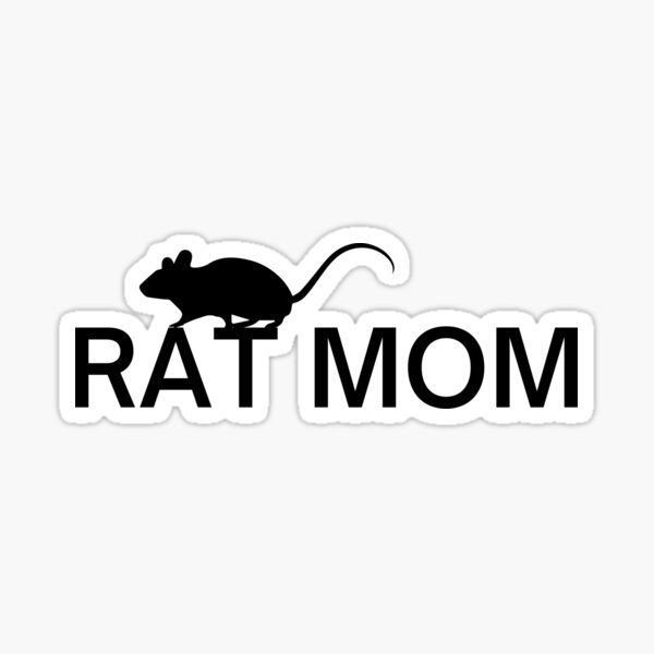 "RAT MOM" Sticker for Sale by Designershani | Redbubble