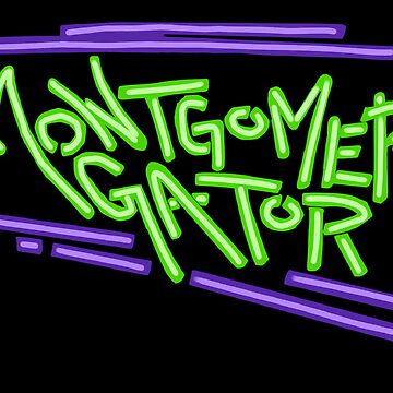 "Montgomery Gator LED name sign" Pin for Sale by clownishcat | Redbubble