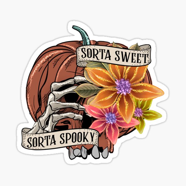 "Sorta sweet sorta spooky" Sticker for Sale by SonjaBHappy | Redbubble