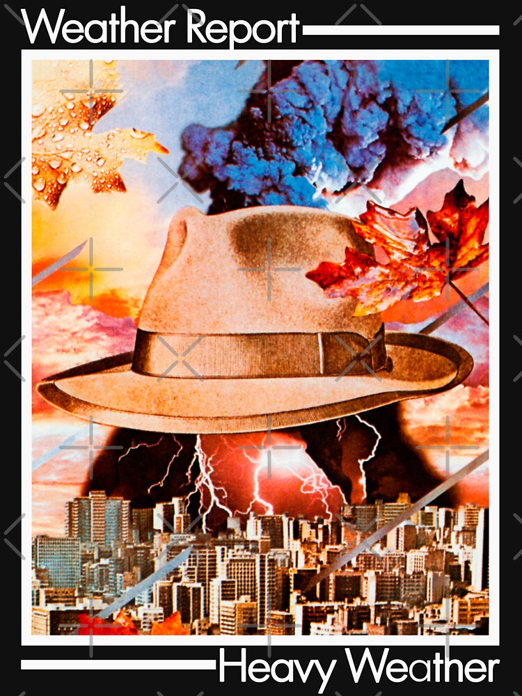 "Weather Report - Heavy Weather" Essential T-Shirt for Sale by Playa ...
