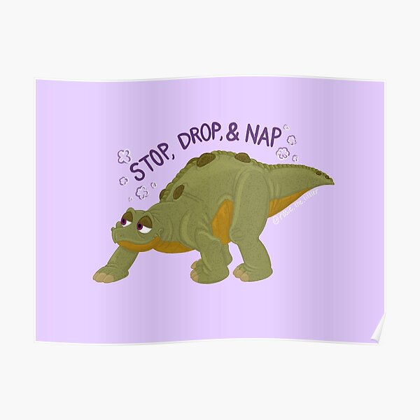 "Stop, Drop, & Nap" Poster for Sale by rosiethelittler | Redbubble