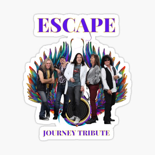 "JOURNEY TRIBUTE ESCAPE" Sticker for Sale by ESCAPEJOURNEY | Redbubble