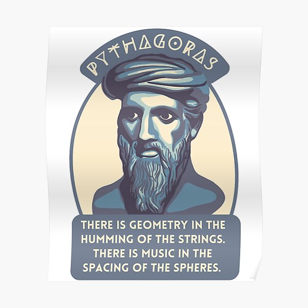 "Pythagoras Portrait and Quote" Poster for Sale by unhingedheather ...