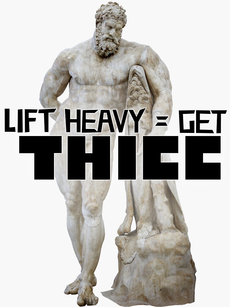 "Lift Heavy Get Thicc (Farnese Hercules)" Sticker for Sale by ...