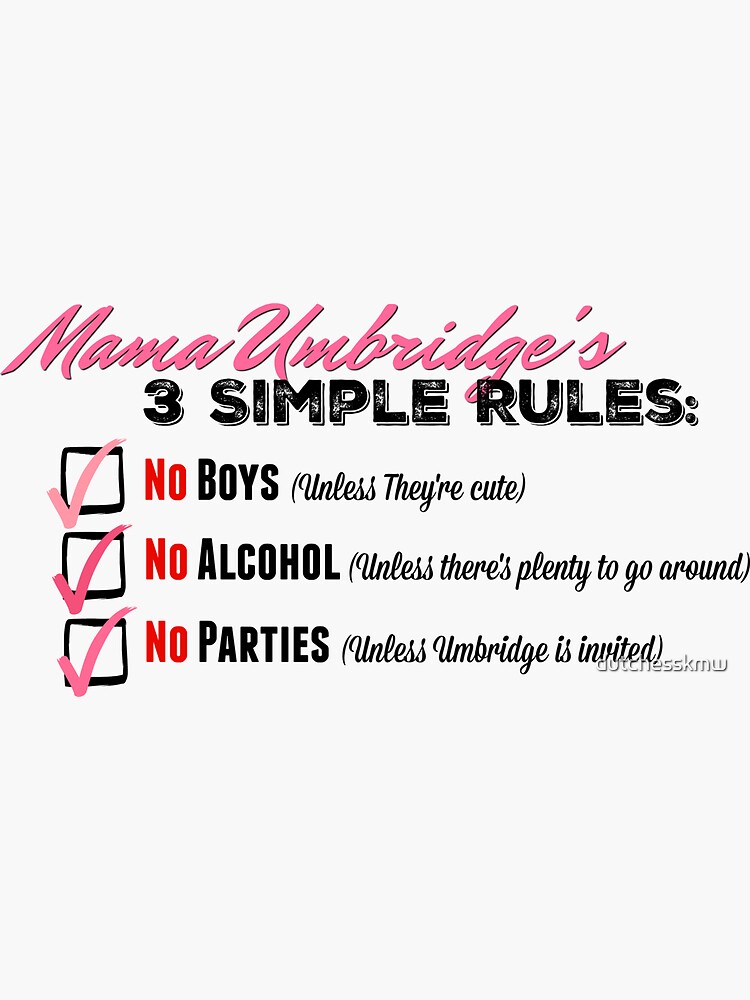 "Mama Umbridge's Three Simple Rules" Sticker for Sale by dutchesskmw ...