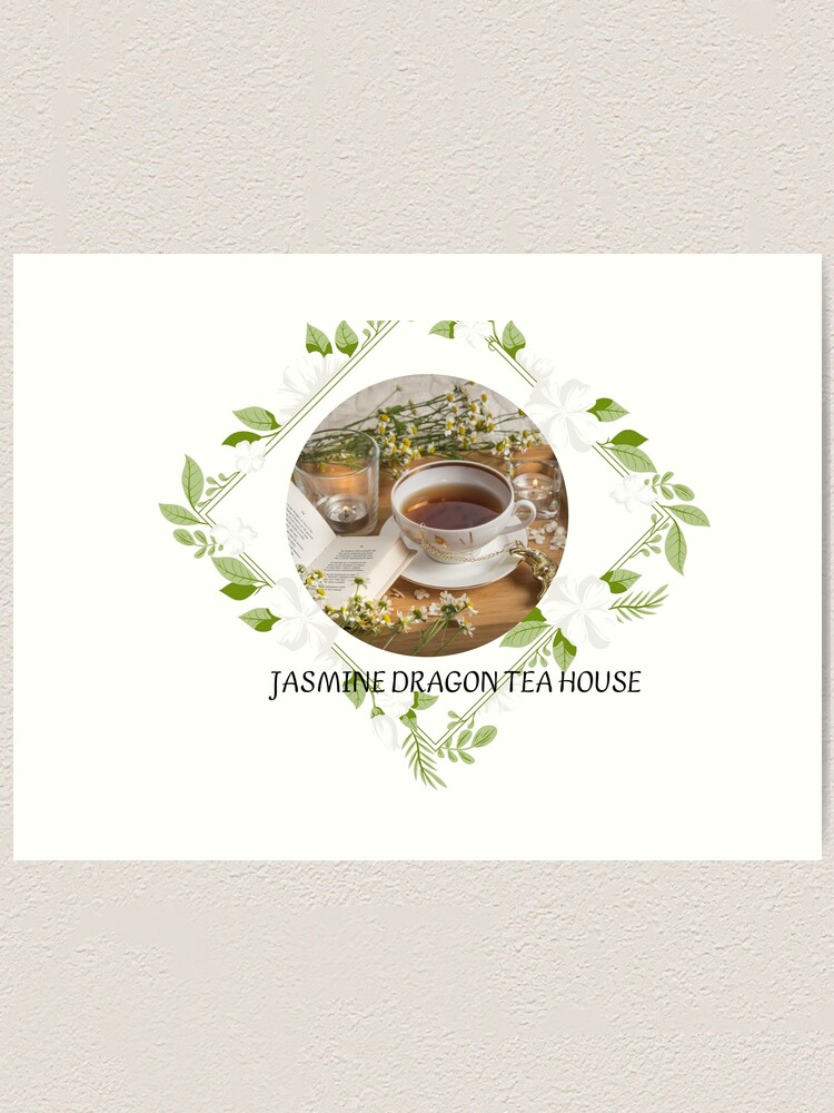 "Jasmine Dragon Tea House" Art Print for Sale by SAID2000 | Redbubble
