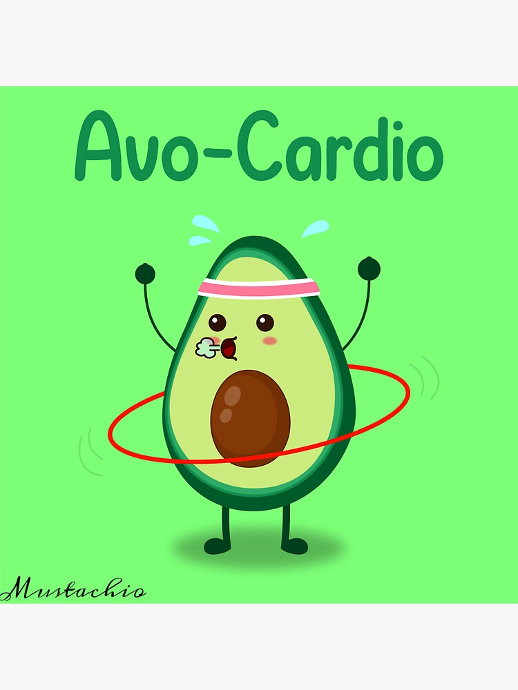 "Avo-Cardio" Sticker for Sale by Mustachio-Draws | Redbubble