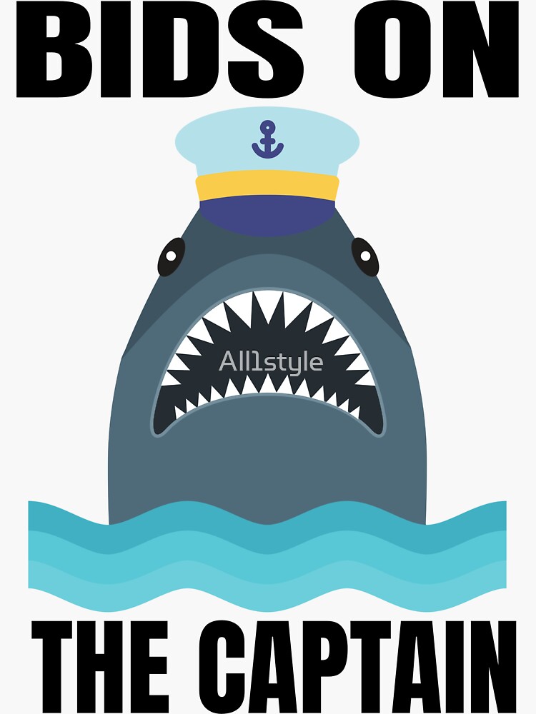 "Dibs on the Captain , with funny captain shark illustration " Sticker ...