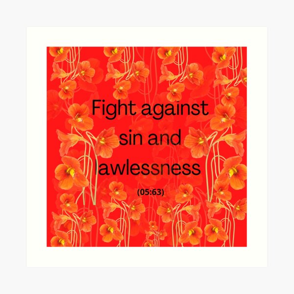 "Fight against sin and lawlessness ,Ayat from Al-Quran, Flower design ...